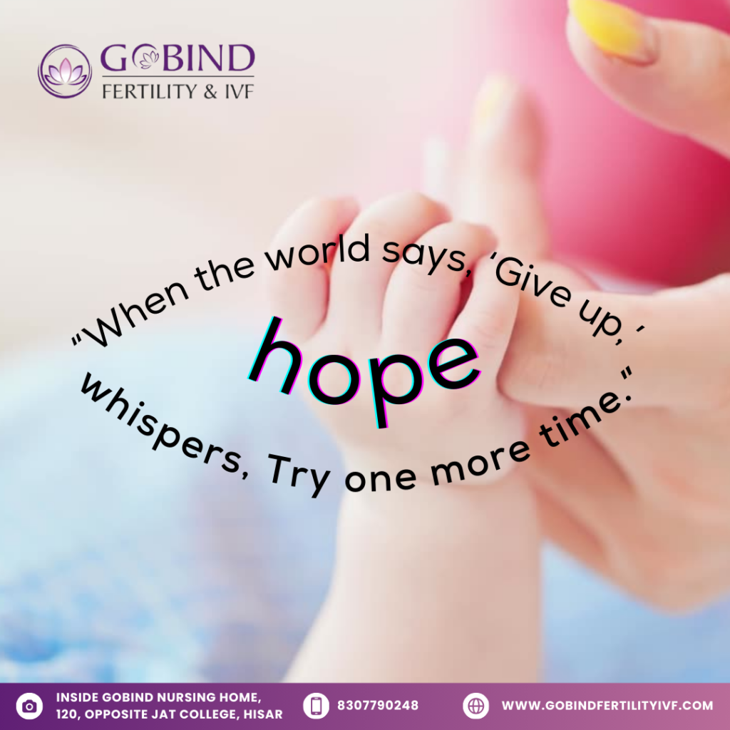 Motivational Quotes For IVF Patients - Gobind Fertility & IVF Centre